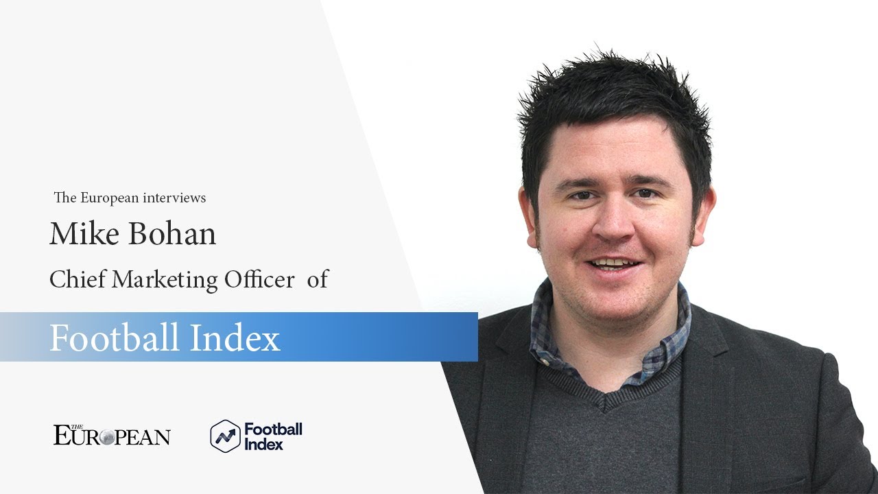 The European interviews Mike Bohan of Football Index – Presswire